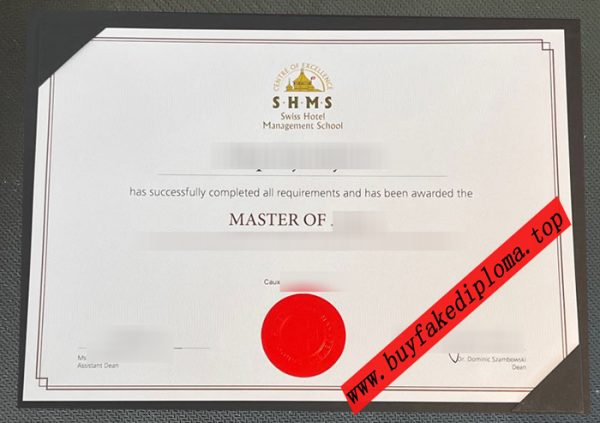 Buy a SHMS diploma, Order a Swiss Hotel Management School degree